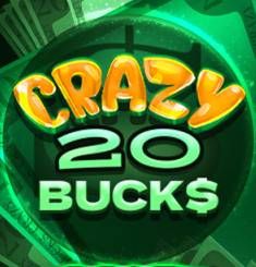 Crazy 20 Bucks Slot Demo Gratis e Soldi Veri